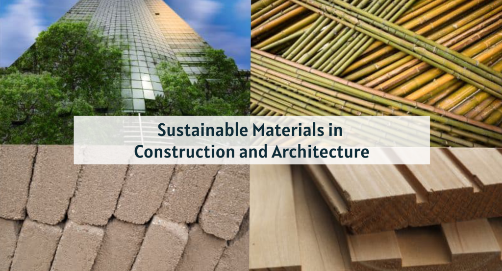 Sustainable Materials in Construction and Architecture - IEREK