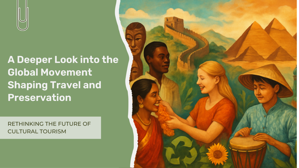Rethinking the Future of Cultural Tourism - IEREK