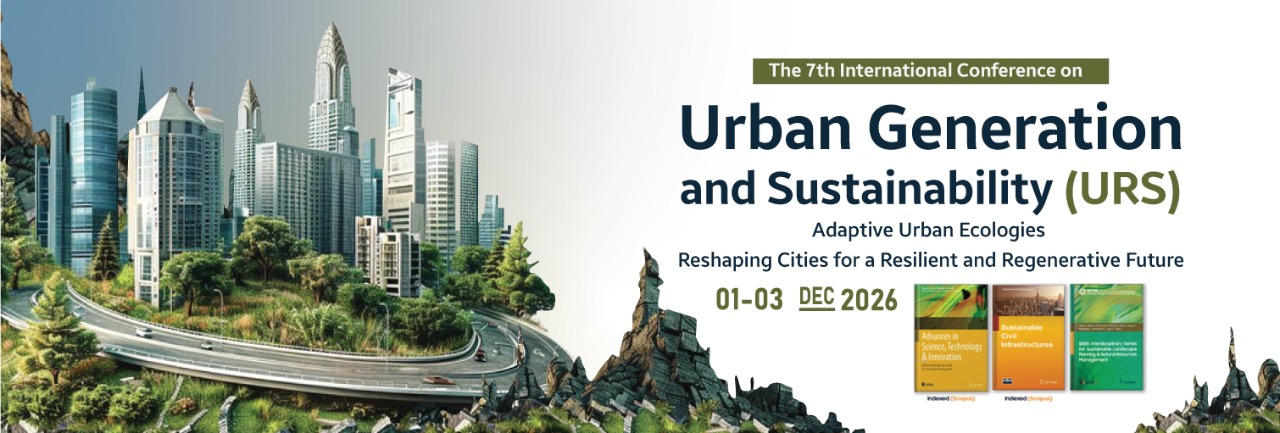 Urban Regeneration and Sustainability (URS) – 7th Edition